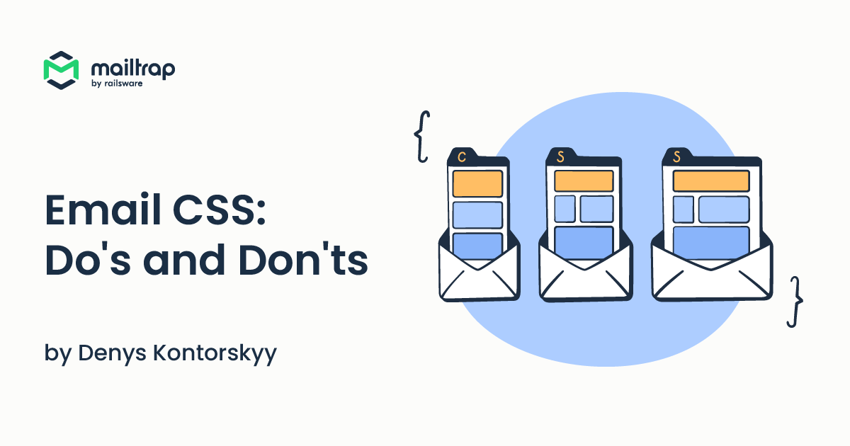Email CSS: Do's and Don'ts | Mailtrap Blog