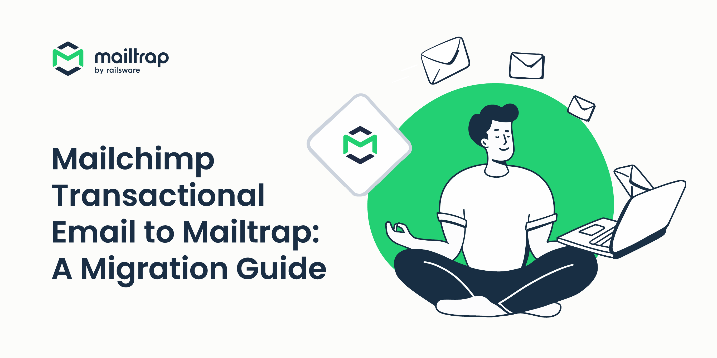Switch from Mailchimp Transactional Email to Mailtrap: Guide