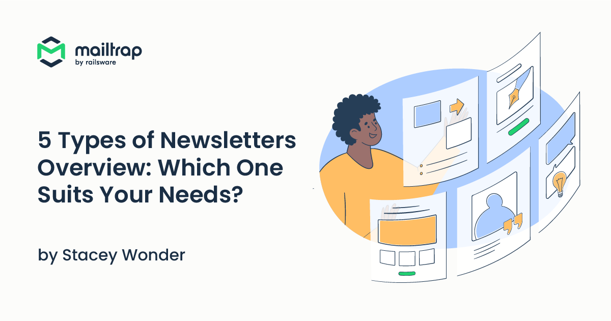 5 Types of Newsletters Overview: Which One Suit Your Needs?