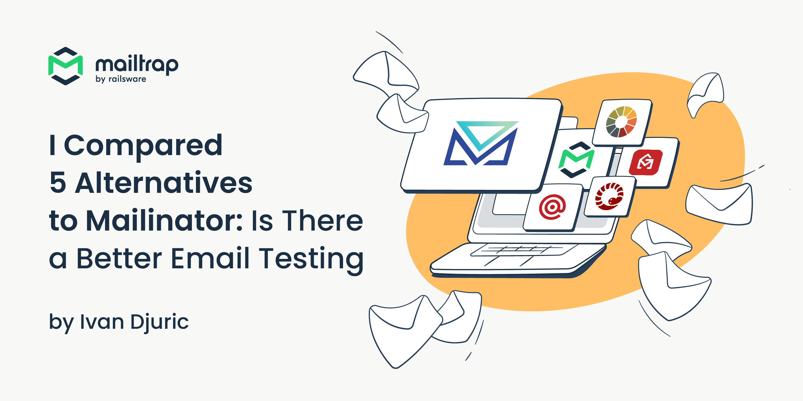 Find Out the What the Best Mailinator Alternatives Are [2025]