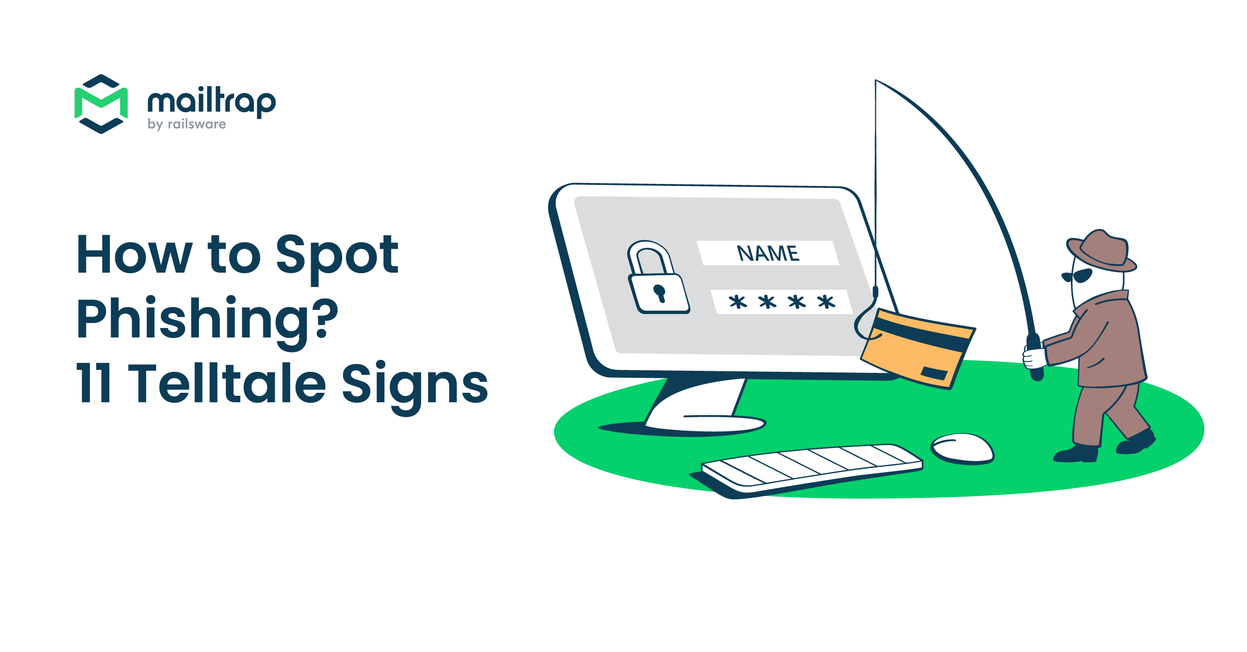 How to Spot Phishing? 11 Telltale signs