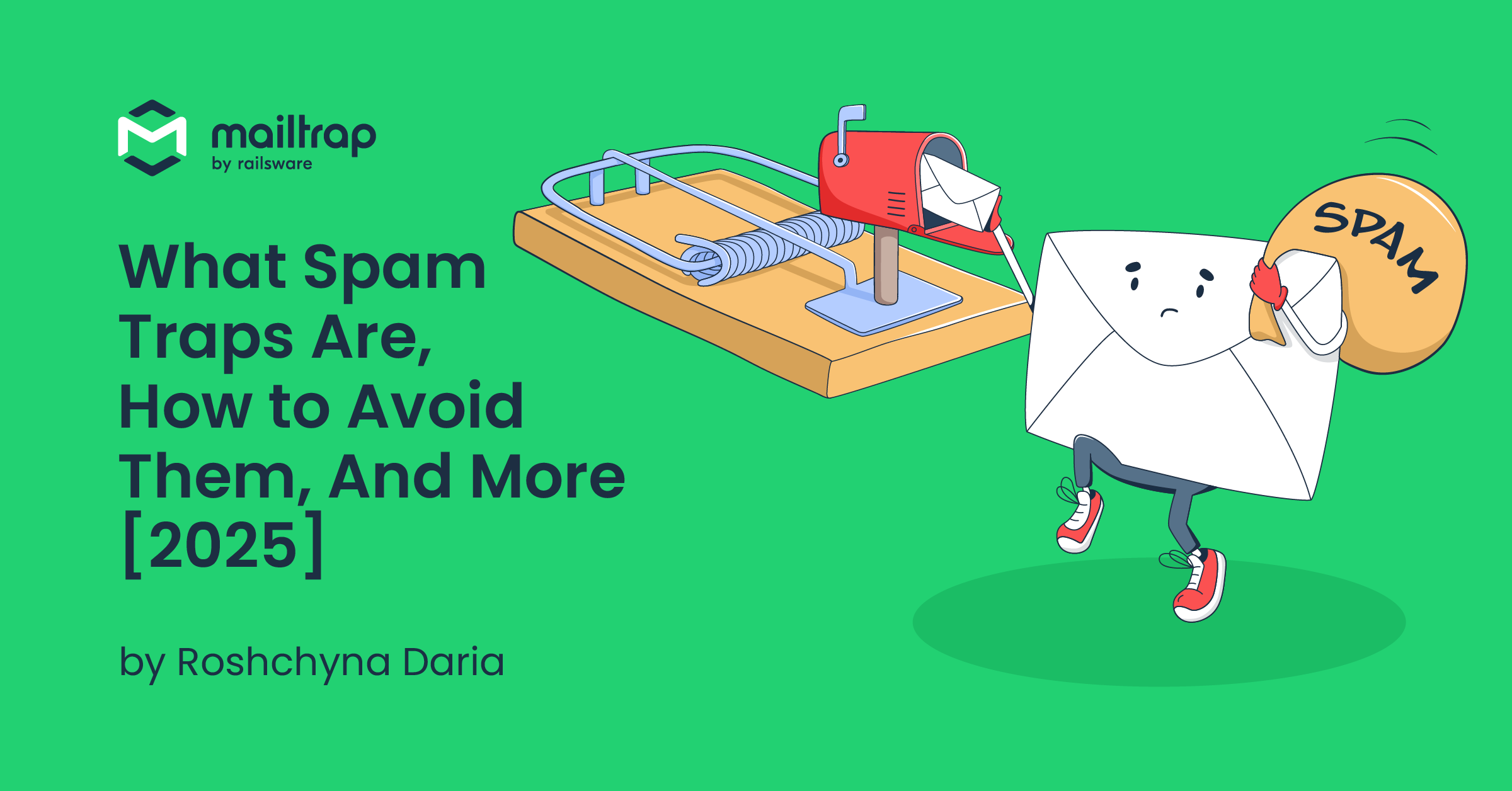 What Spam Traps Are, How to Avoid Them, And More 2025