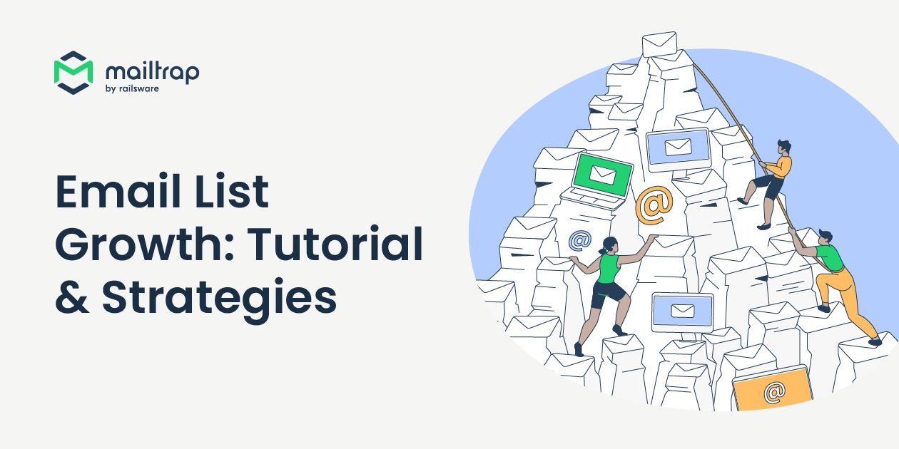 Email List Growth: Tutorial & Strategies [2025]