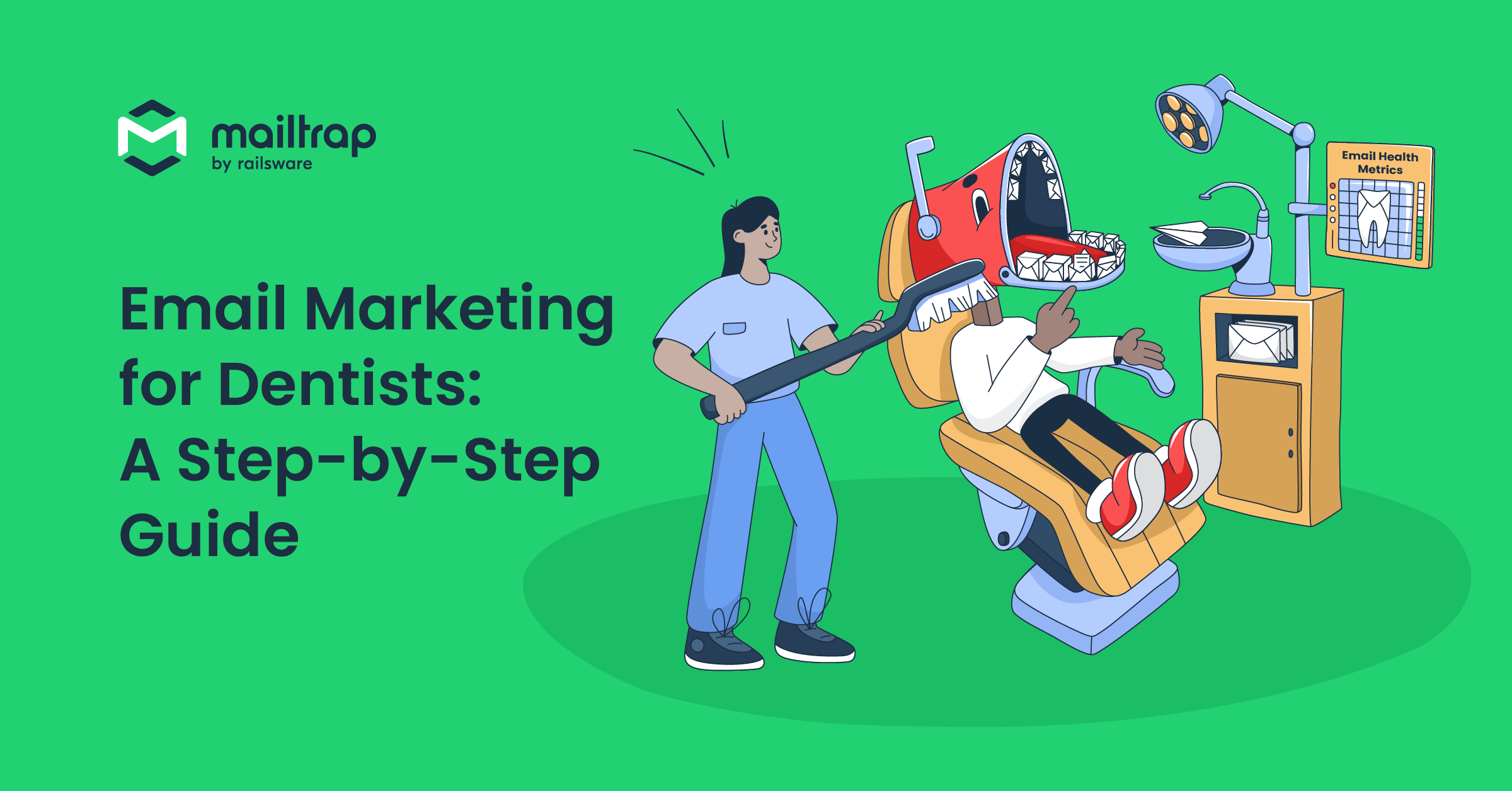 Email Marketing for Dentists: A Step-by-Step Guide 2026