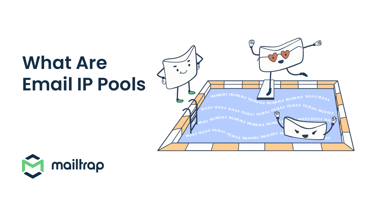 Email IP Pools Explained [2025]