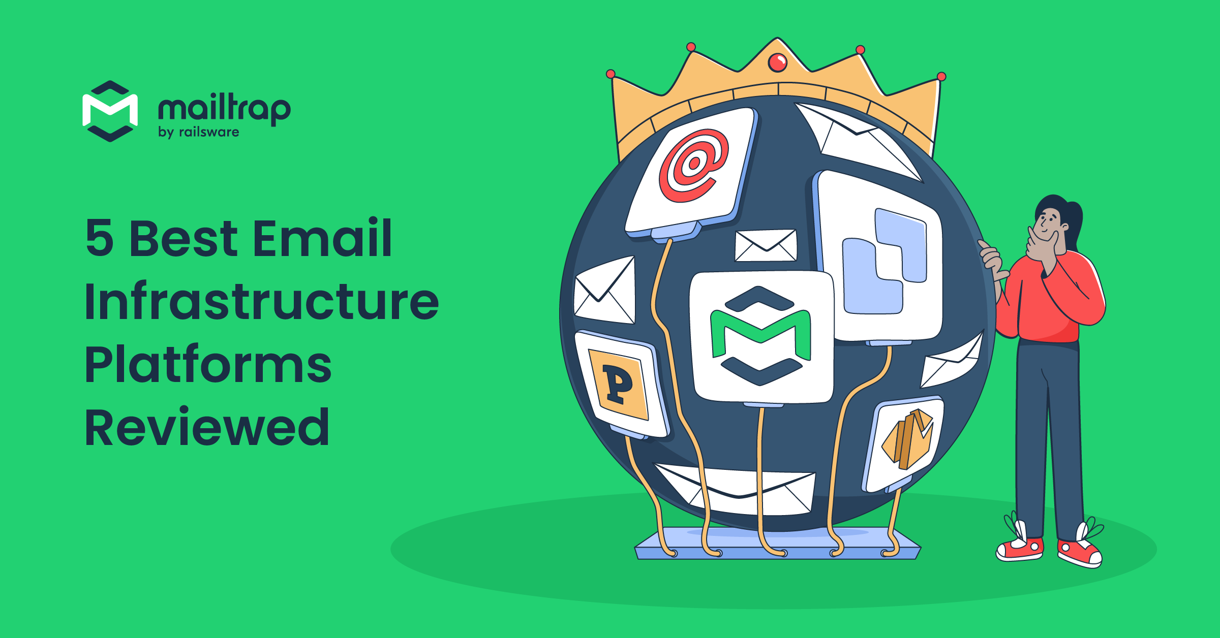 5 Best Email Infrastructure Platforms Compared [2025]